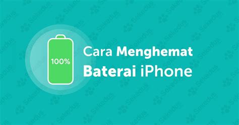 Tips Cara Menghemat Baterai Iphone