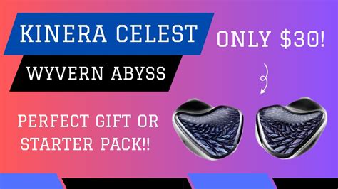 Kinera Celest Abyss Wyvern Unboxing Review Prettiest Budget IEM