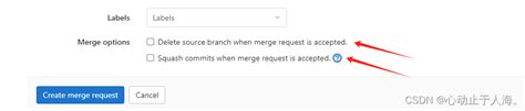 【gitlab】在 Web网页端合并分支、git Gitlab上代码合并到主分支操作github网页分支代码合并到主分支 Csdn博客