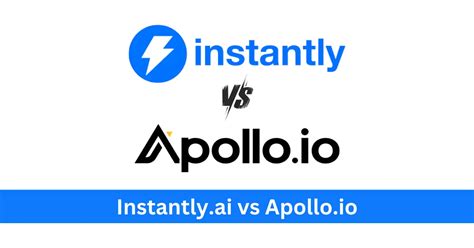 Instantlyai Vs 2024 The Ultimate Comparison