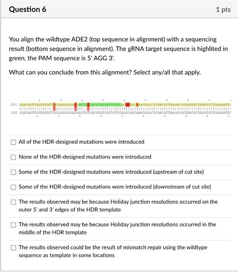 Solved Question Pts You Align The Wildtype ADE Top Chegg