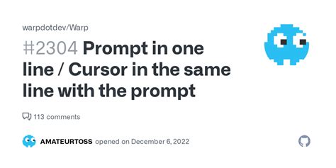 Prompt In One Line Cursor In The Same Line With The Prompt · Issue