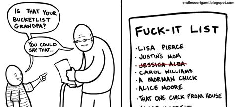 The Fuckit List By Endlessorigami On Deviantart