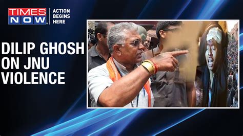 Watch Bengal Bjp President Dilip Ghosh Questions Attack On Jnusu