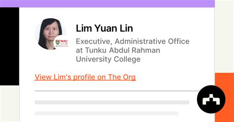 Lim Yuan Lin Executive Administrative Office At Tunku Abdul Rahman