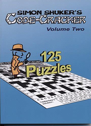 simon shuker s code cracker volume two by simon shuker goodreads