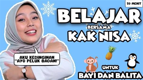 Belajar Dan Bermain Bersama Kak Nisa Untuk Balita Mengenal Emosi