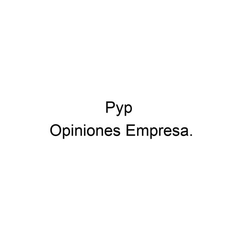 Opiniones Pyp Badajoz 924252220