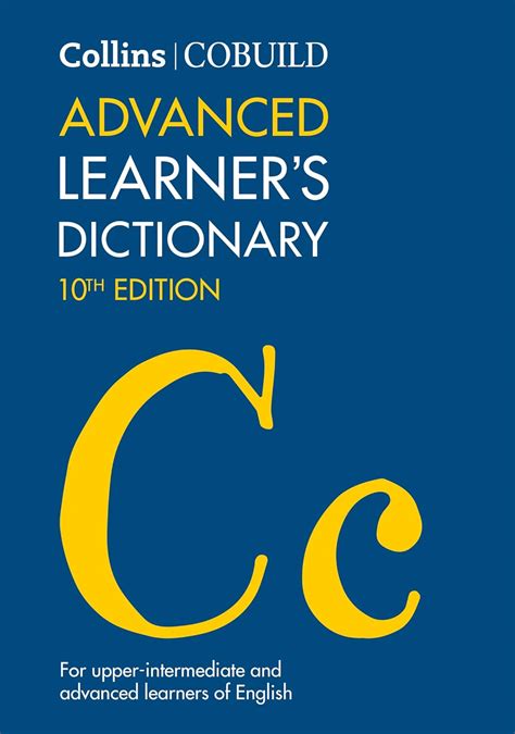 Collins Cobuild Dictionaries For Learners Collins Cobuild Advanced
