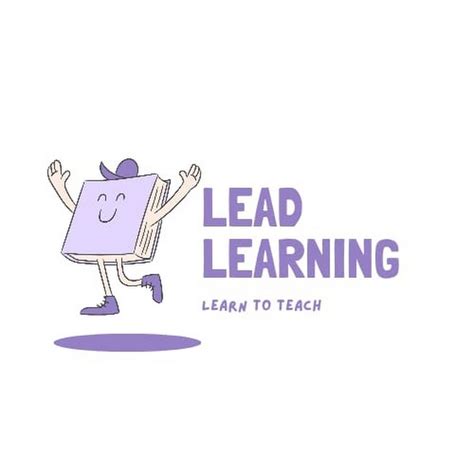 Lead Learning Learn To Teach Youtube