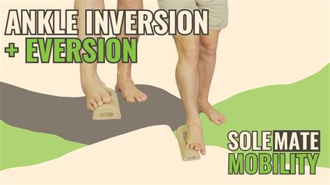 Ankle Inversion Eversion Solemate Mobility Youtube