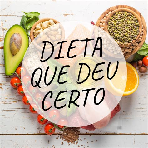 Dieta Que Deu Certo