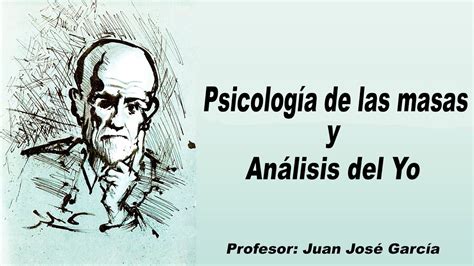 Psicología de las masas y análisis del yo Freud 1921 RESUMEN