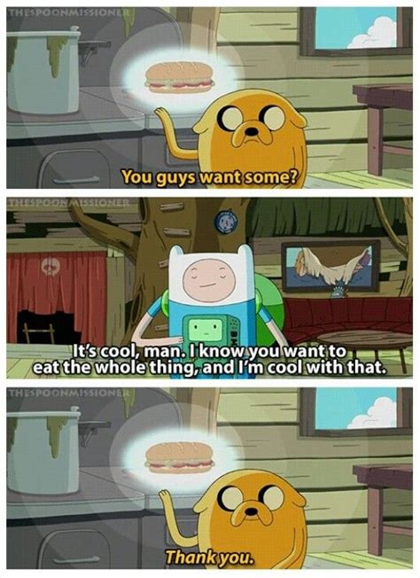 Adventure Time Jake Quotes
