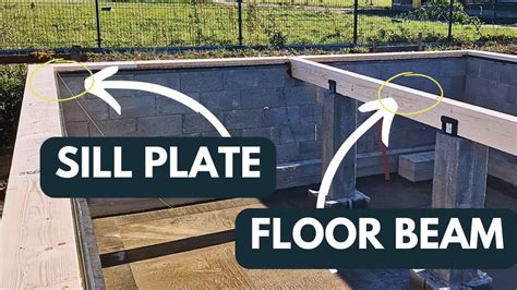 Installing A Sill Plate And Floor Beam Essential Steps In Diy House