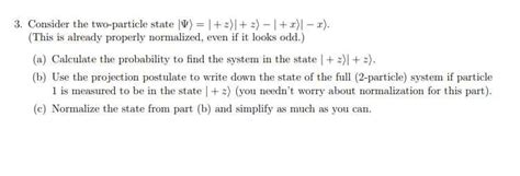 solved 3 consider the two particle state 1 1 2 2