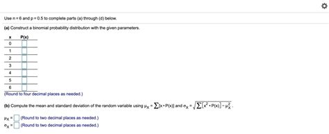 Solved Use N 6 And P 0 5 To Complete Parts A Through Chegg Com
