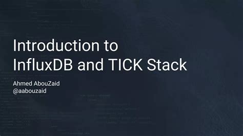 Introduction To InfluxDB And TICK Stack PPT