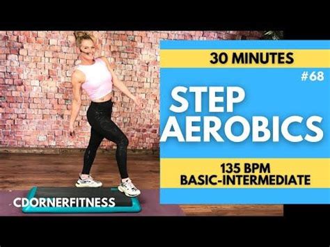 Minute Step Aerobics Class Basic To Intermediate Bpm Step Aerobics Aerobics