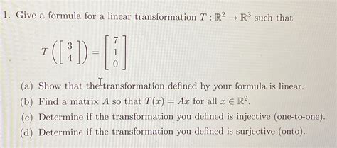 Solved Give A Formula For A Linear Transformation Tr2→r3