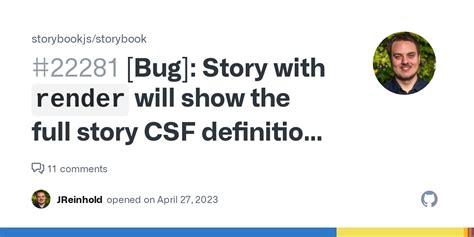 Bug Story With `render` Will Show The Full Story Csf Definition In