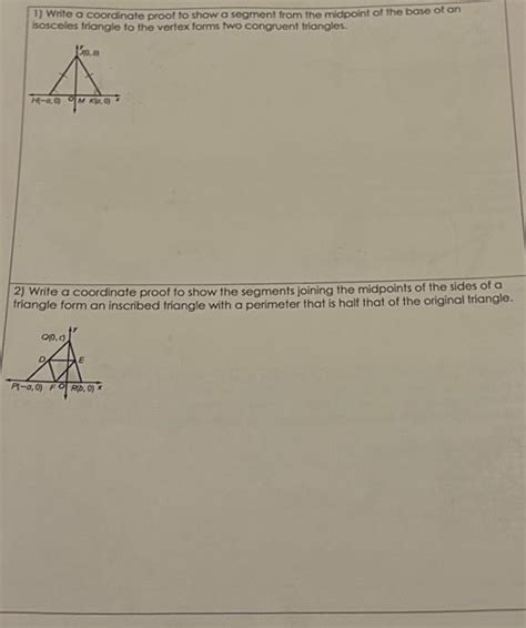 Solved Write A Coordinate Proof To Show A Segment From Chegg