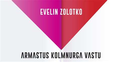 Evelin Zolotko Love For A Triangle” Noba Nordic Baltic Contemporary Art Platform