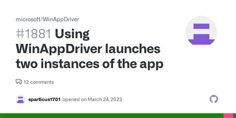 Using WinAppDriver Launches Two Instances Of The App Issue 1881