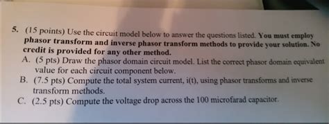 Solved Use The Circuit Model Below To Answer The Questions Chegg