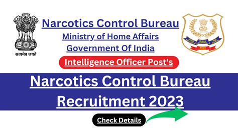 Narcotics Control Bureau Recruitment 2023 Ncb Intelligence Officer
