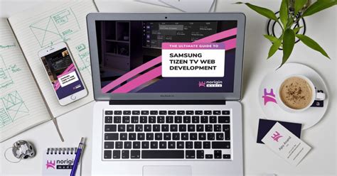 Guide To Samsung Tizen TV Web Development Norigin Media