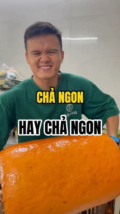 Chả Quế Chả Ngon Hay Chả Không Ngon Shorts Youtube