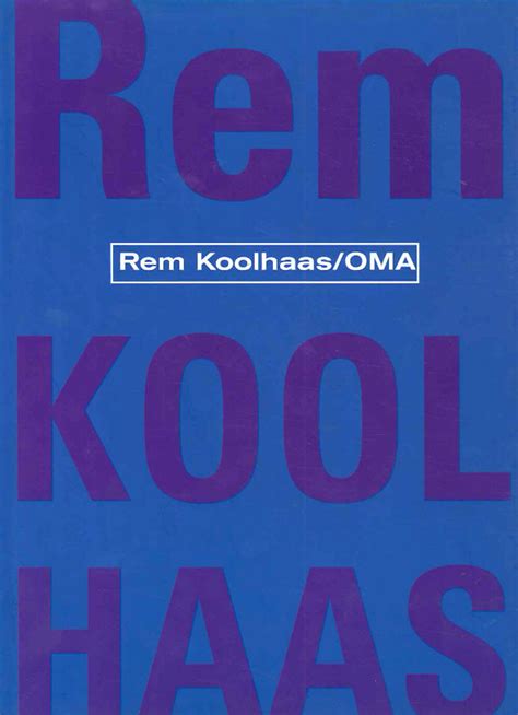 Rem Koolhaas Oma Dinalivro