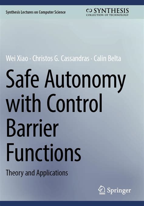 Buy Safe Autonomy With Control Barrier Functions Theory And