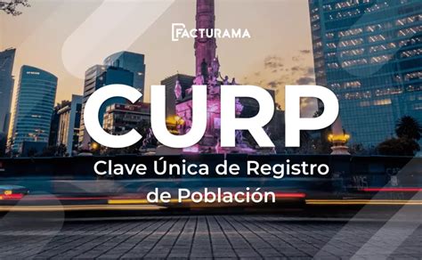 ¿qué Función Tiene El Curp Y Cuáles Son Sus Usos