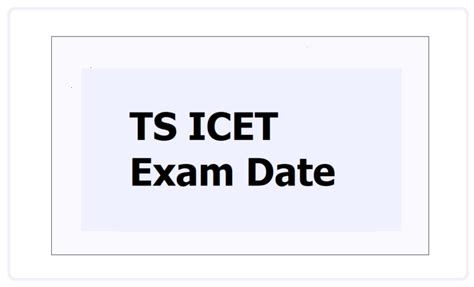 TG ICET Exam Date 2025 Download Exam Schedule From Icet Tsche Ac In