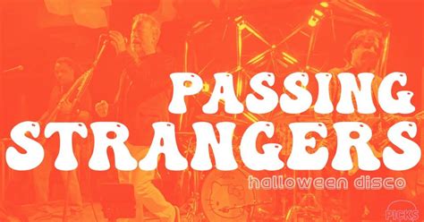 Halloween Disco Featuring Passing Strangers In San Antonio At