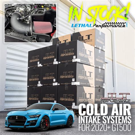 Jlt Performance Intakes For 2020 Gt500 In Stock Lethal Performance