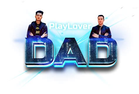 Playlover Dad Playlover Academy