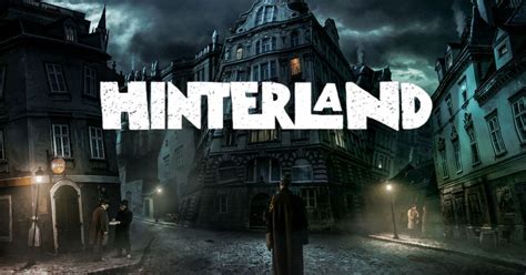 Hinterland Review Dizzying Post War Perfection