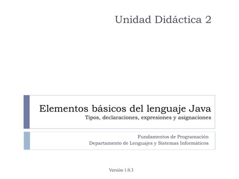 Elementos Básicos Del Lenguaje Java