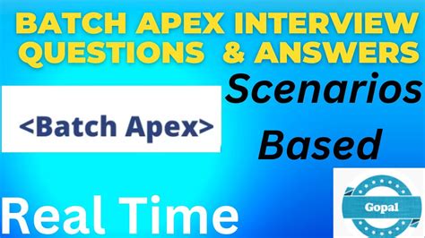 Team Time Interview Scenarios Based Questions On Batch Apex Salesforce Development