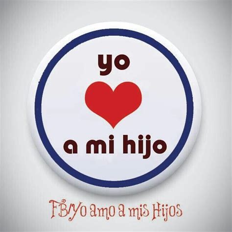 Te Amo Hijo Frases Madre E Hija Frases Para Hijos