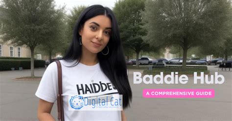 The Baddie Hub 10 Secrets A Comprehensive Guide The Digital Cat Blog