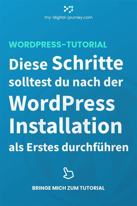Diese Schritte Solltest Du Nach Der Wordpress Installation Als Erstes