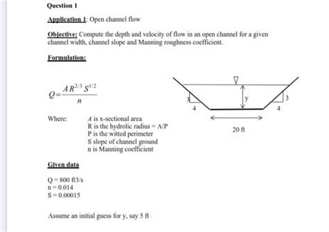 Solved Application 1 Open Channel Flow Objective Compute Chegg