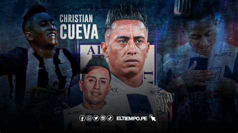Alianza Lima Oficializó El Regreso De Christian Cueva Después De 8 Años