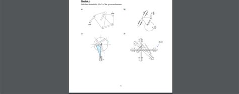 Solved Question Calculate The Mobility Dof Of The Given Chegg
