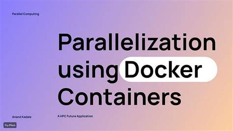 anand kadale on linkedin distributed computing using docker containers