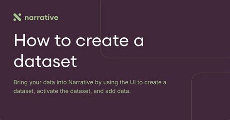 How To Create A Dataset